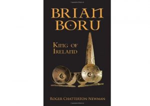 Brian Boru - Famous And Brave Irish Hero Who Dared To Chase Off The ...